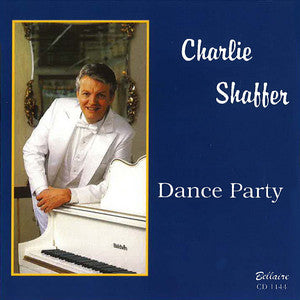 Charlie Shaffer - Dance Party – Glad Music Company